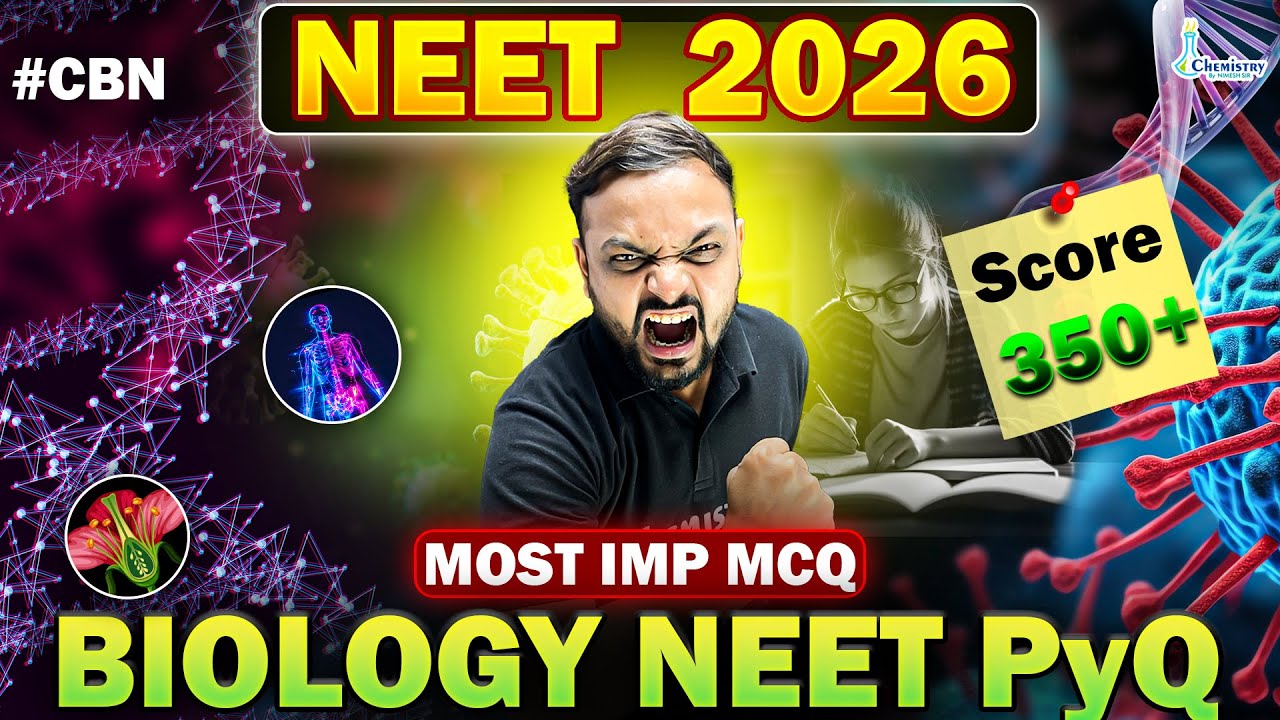 BIOLOGY NEET PYQ | TARGET 350+ MARKS | NEET 2026 - YouTube