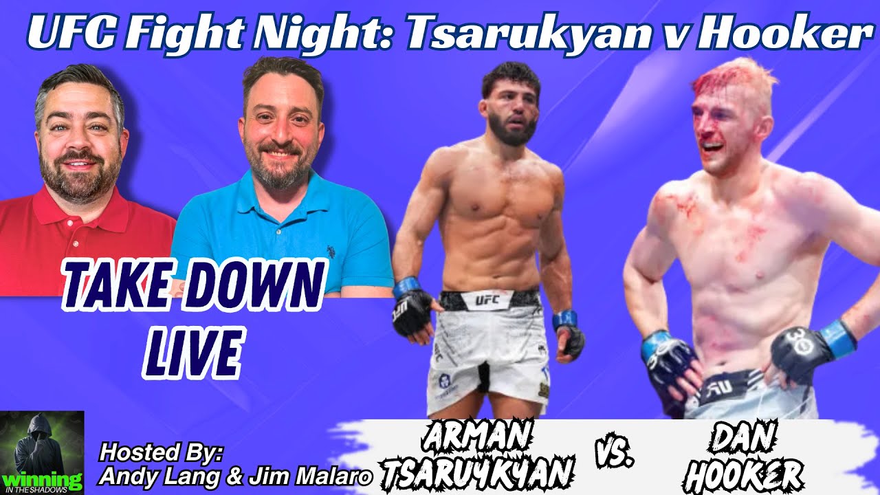 🔥 Take Down Live: UFC Fight Night – Tsarukyan vs. Hooker | Live Bets ...