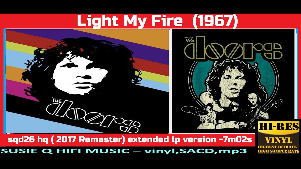 The Doors - Light My Fire 1967 -sqd26 hq 2017 Remaster extended lp ...