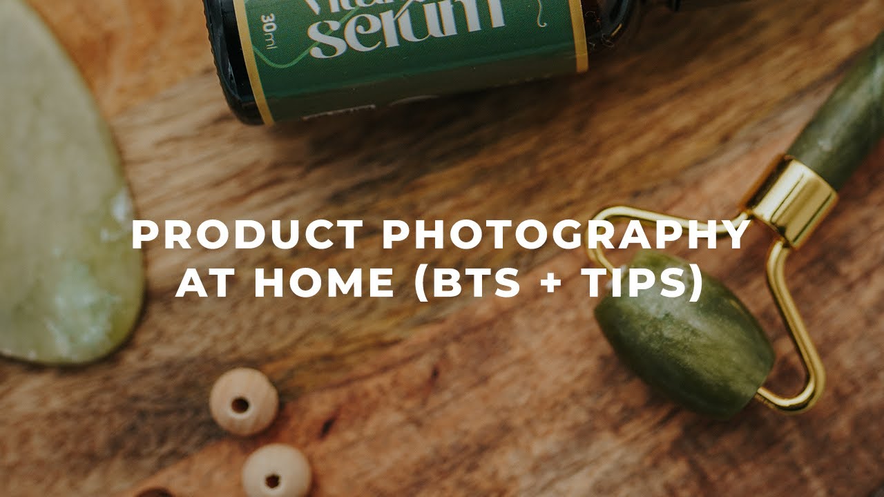 Product Photography at Home (Behind the Scenes + Tips) - YouTube