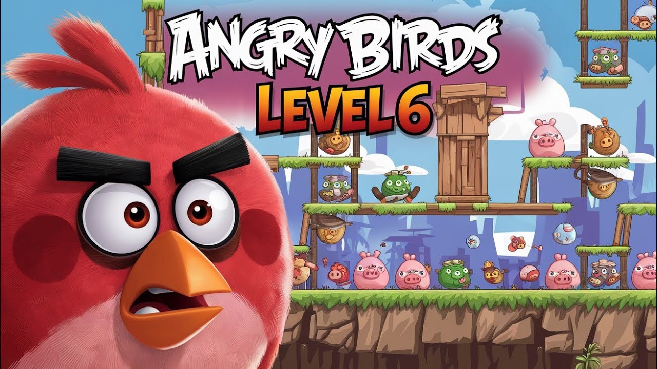 Game Angry Birds : Level 6 - YouTube