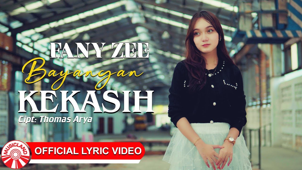 Fany Zee - Bayangan Kekasih [Official Lyric Video HD] - YouTube