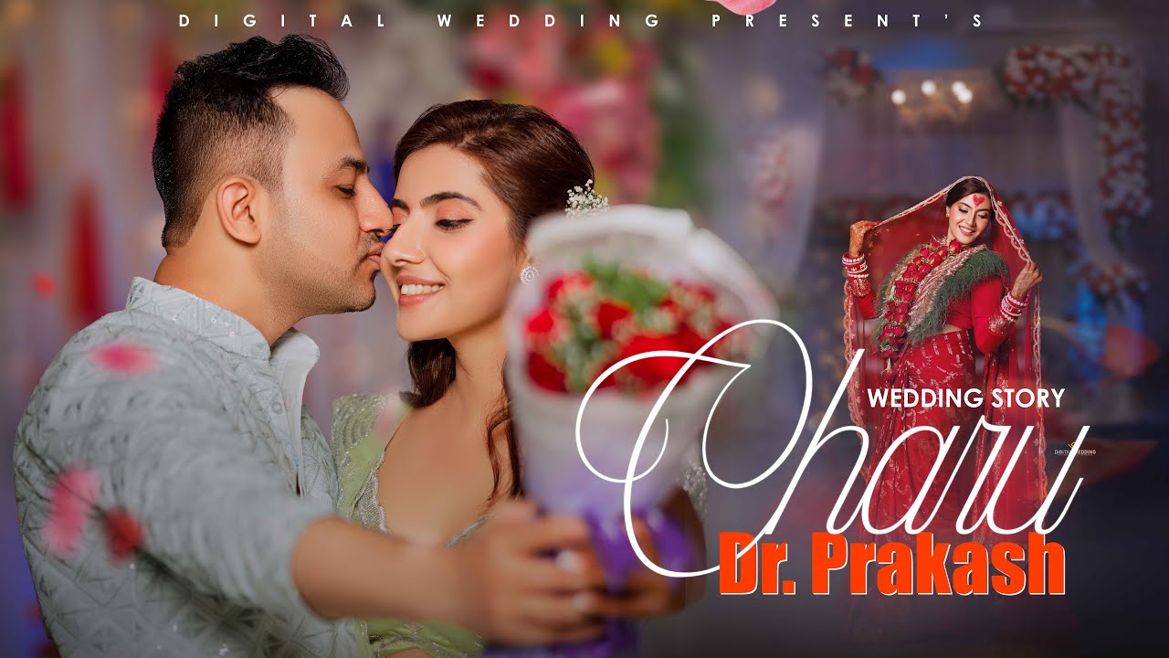 NEPALI CINEMATIC WEDDING HIGHLIGHT II CHARU & DR PRAKASH II @DigitalWedding - YouTube