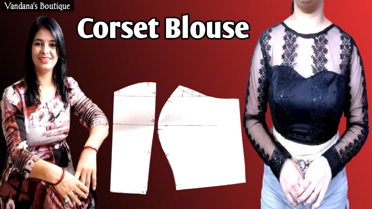 Latest Corset Blouse Design / Corset Blouse Cutting Tutorial/ Blouse ...