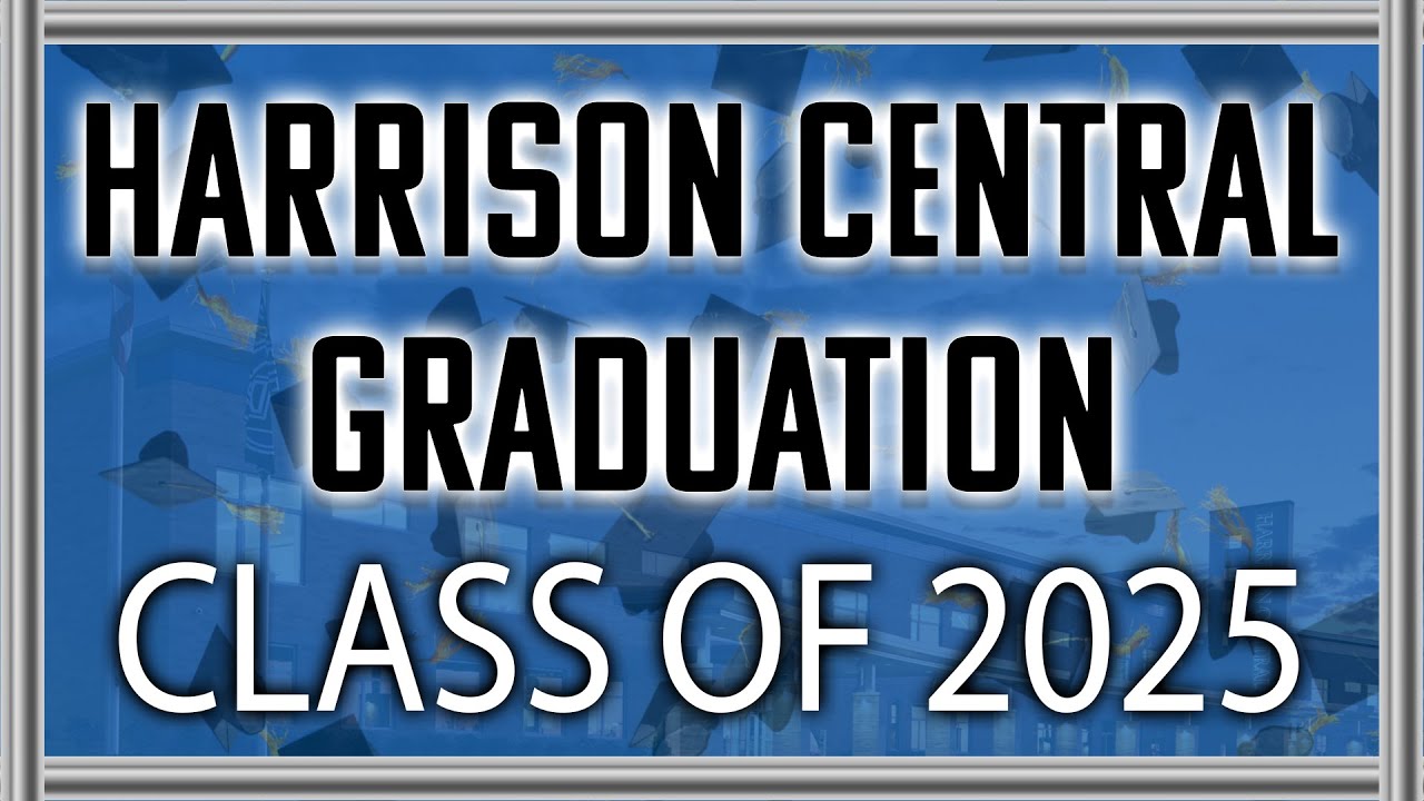 2025 Harrison Central High School Graduation - YouTube