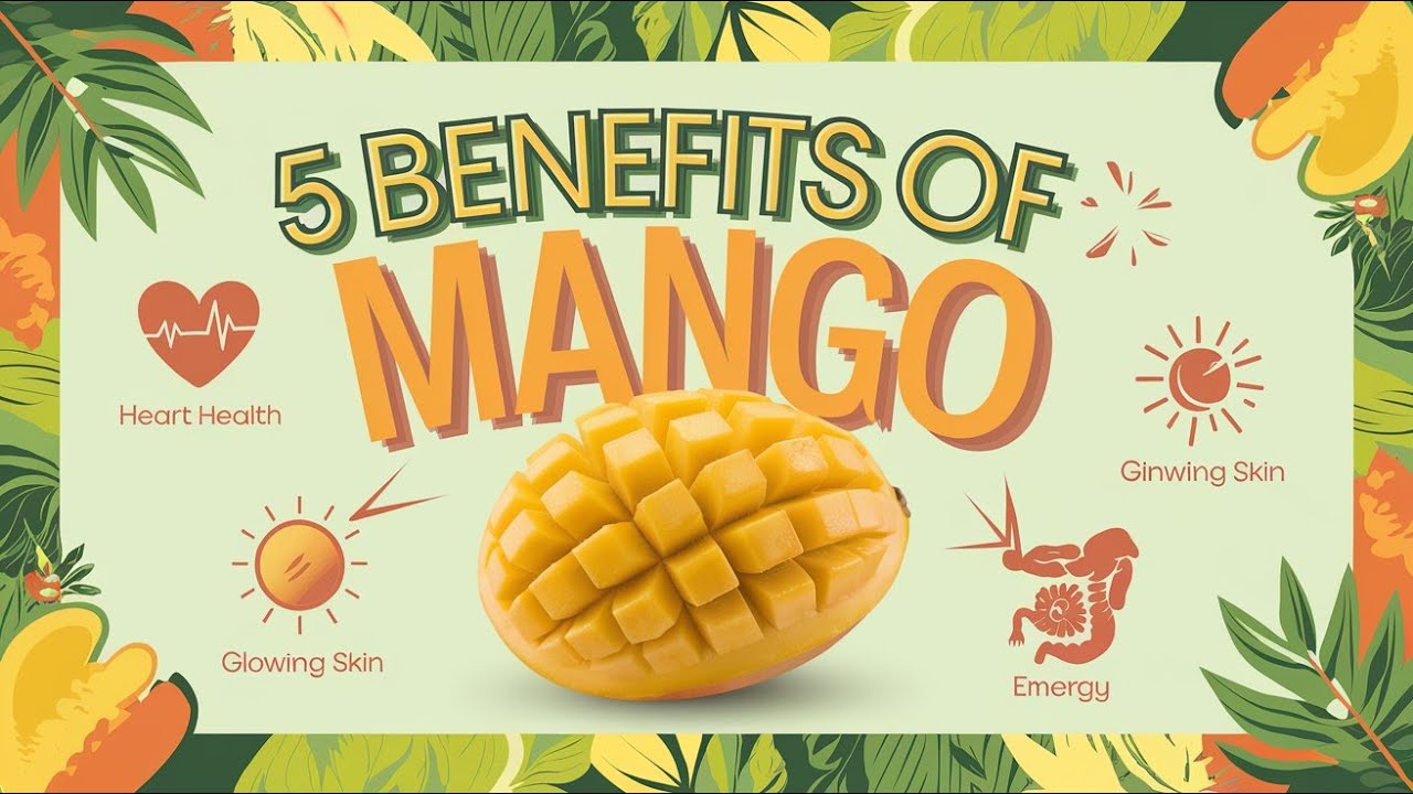 5 Benefits of Mango | Snap Facts - YouTube