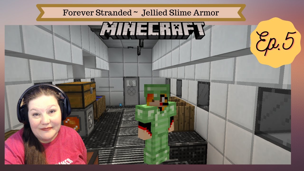 Forever Stranded Modpack~ Ep 5 Jellied Slime Armor??? ~ Minecraft 1.10. ...