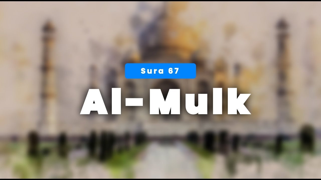 Surah Al-Mulk 67 - YouTube