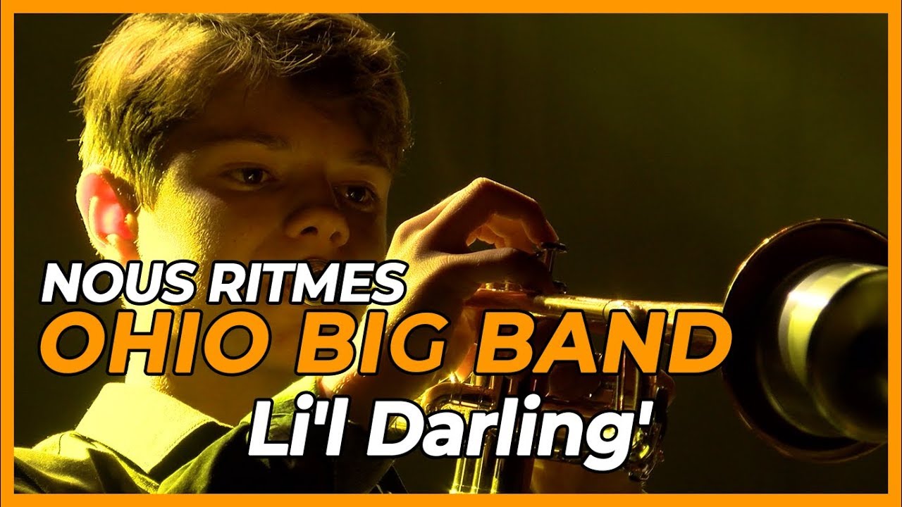 Ohio Big Band - Li'l Darling' [LIVE] - YouTube