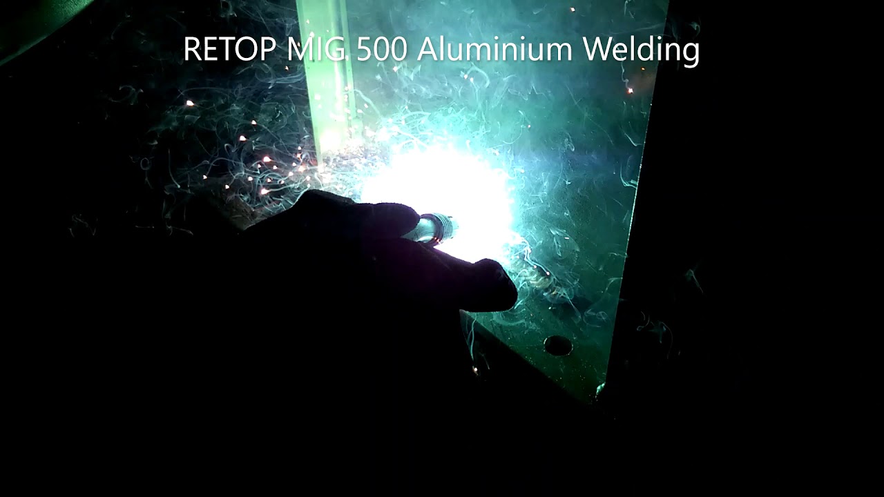 RETOP Mig 500 Aluminium Welding - YouTube