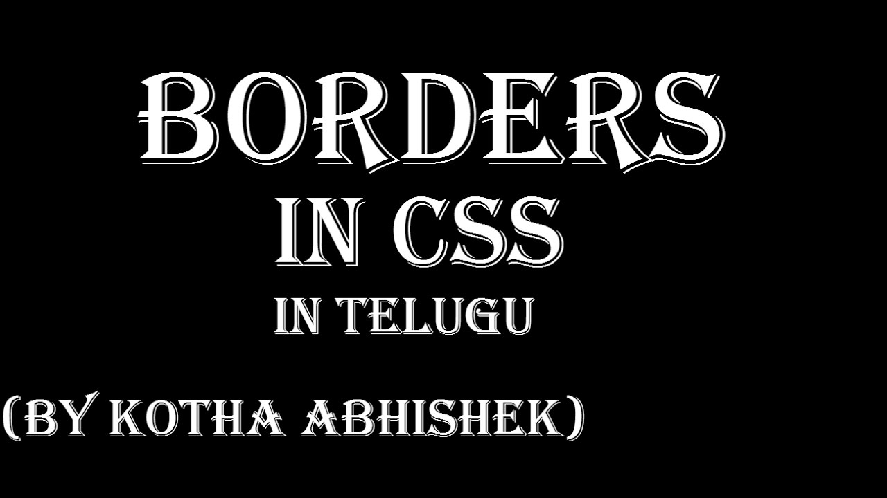 How To Change Border Property In Css In Telugu YouTube how-to-change-border-property-in-css-in-telugu-youtube