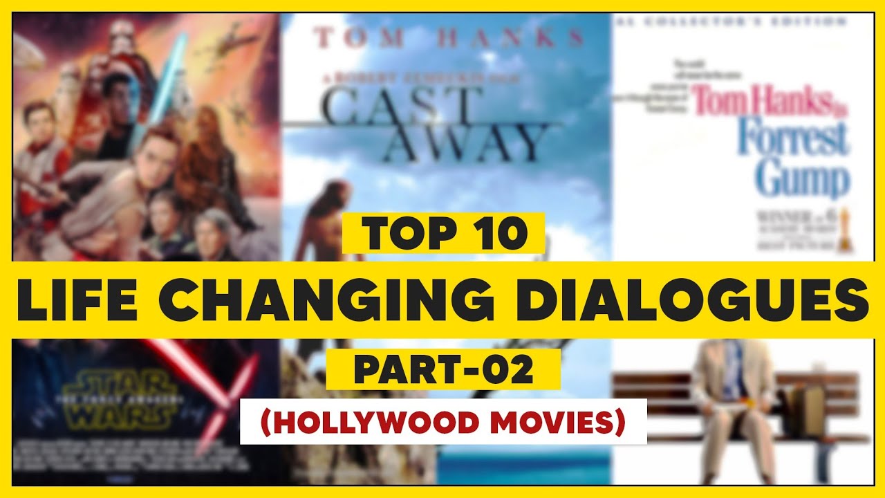 Top 10 Life Lesson Dialogues from Hollywood | Part 2 | Cinema Kichdy ...