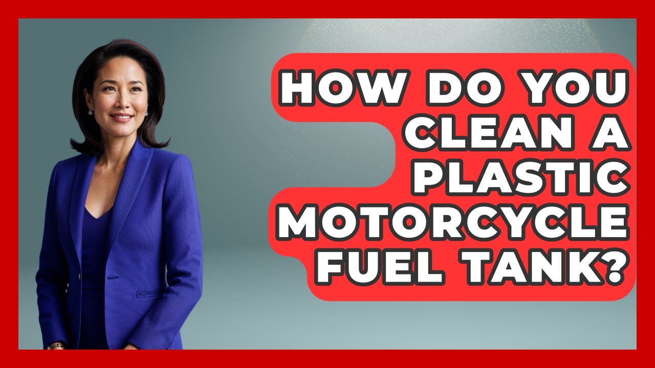 How Do You Clean A Plastic Motorcycle Fuel Tank? - Ride or Die ...