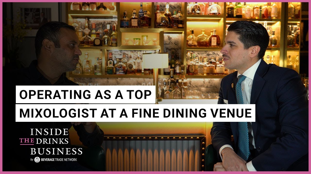 Operating as a Top Mixologist at a Fine Dining Venue | Inside The ...