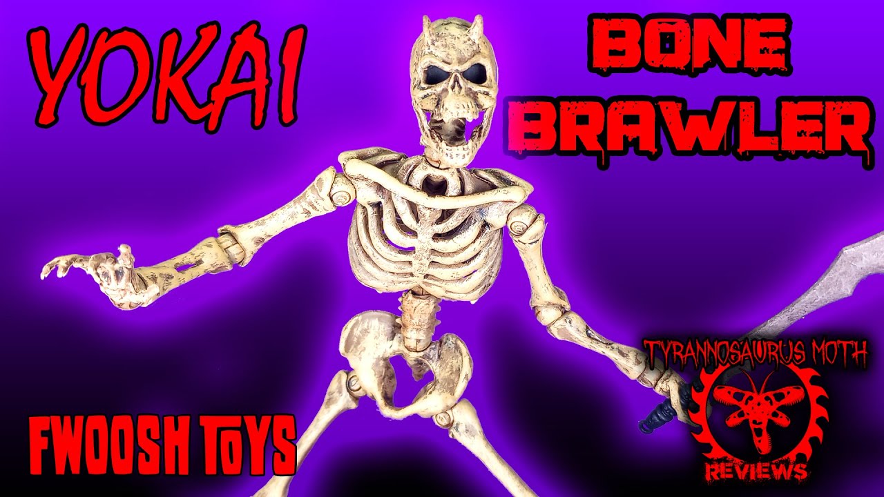 Fwoosh Toys Yokai Series Bone Brawler Skeleton figure review - YouTube