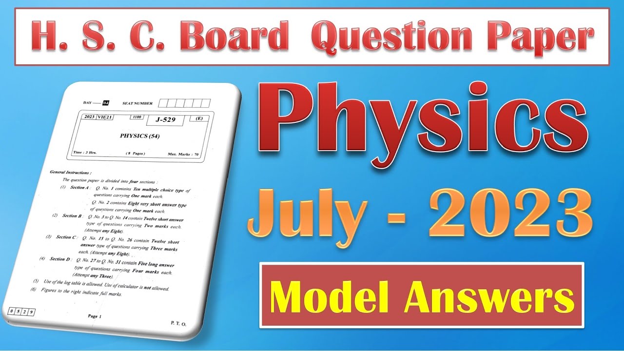 Physics Question Paper | July 2023 | Model Answers ( Section A ...