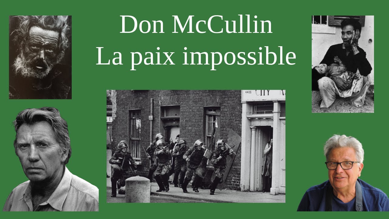 Don McCullin le plus grand photographe de guerre - YouTube