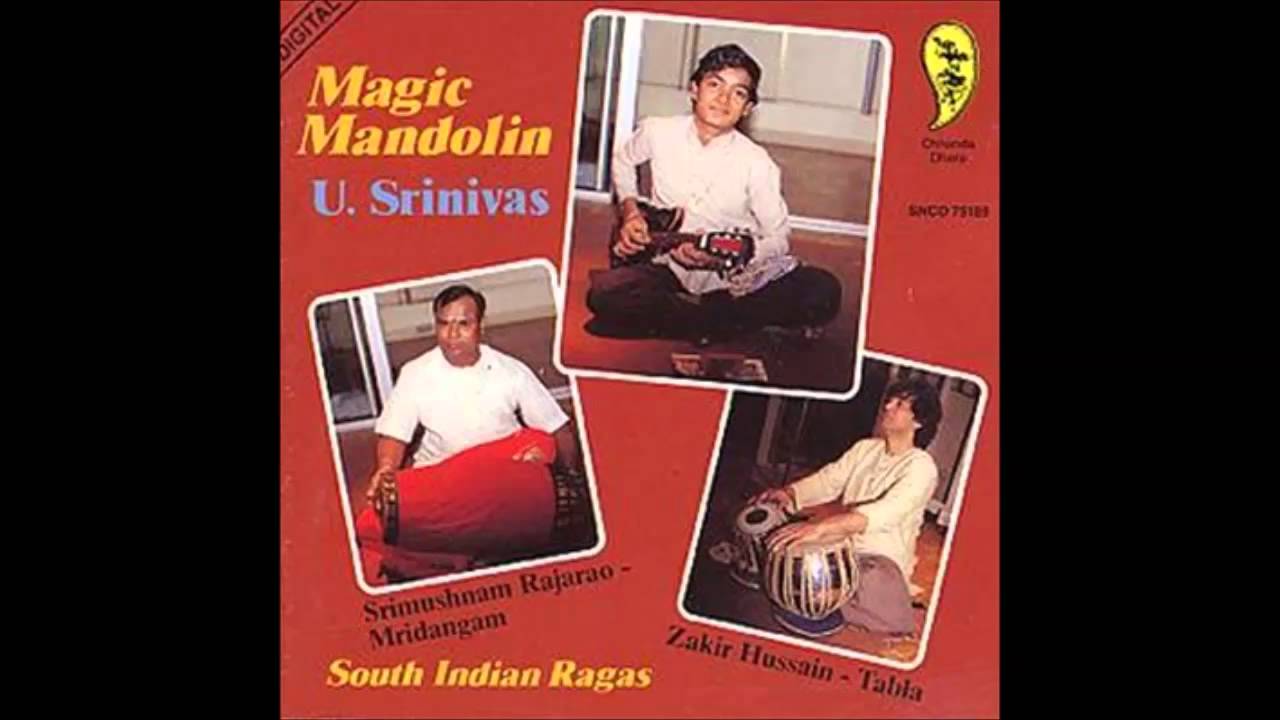U Srinivas - Magic Mandolin - South Indian Ragas - YouTube