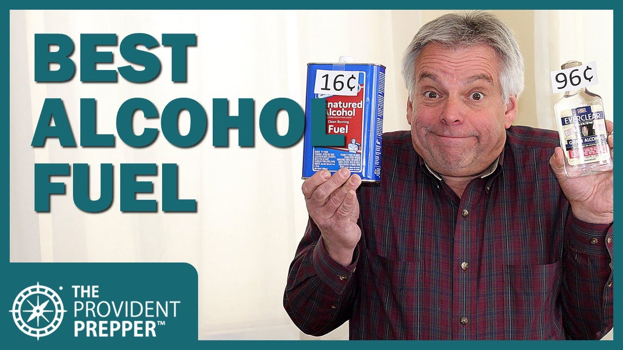 Alcohol Fuel Comparison: Best Choice for Campers and Preppers - YouTube