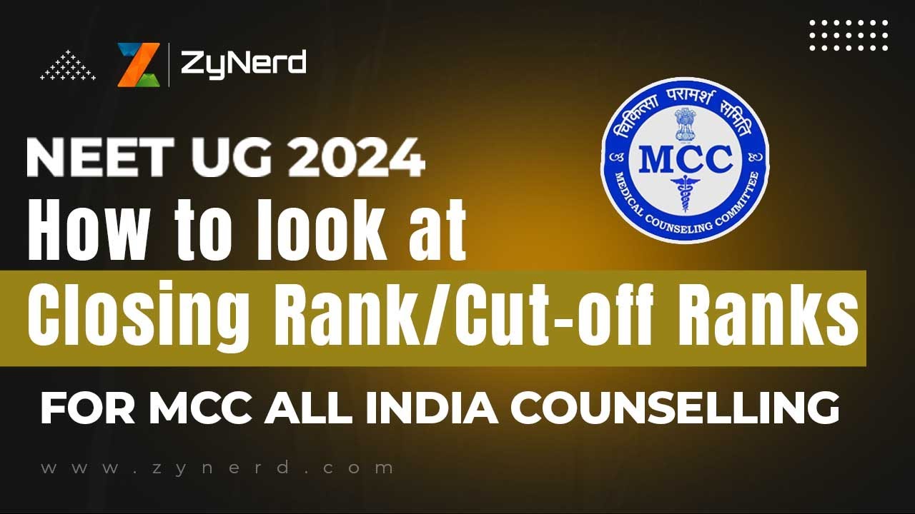 How to look at Closing Rank/Cut-off Ranks for MCC All India Counselling ...