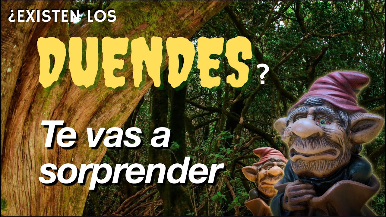 ¿Existen los duendes? ¡Te vas a sorprender de lo que encontré! - YouTube