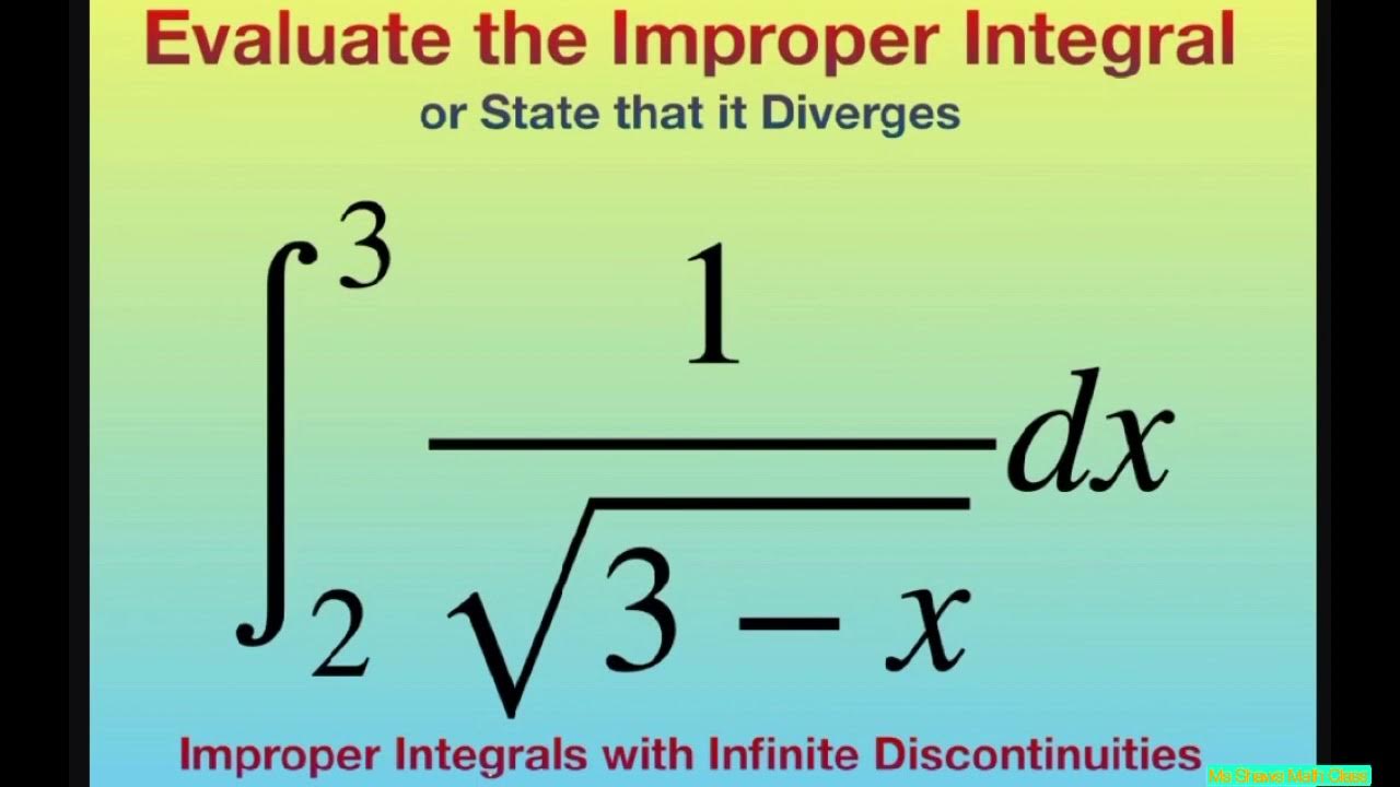 Evaluate Improper Integral Dx sqrt 3 x Over 2 3 Infinite evaluate-improper-integral-dx-sqrt-3-x-over-2-3-infinite