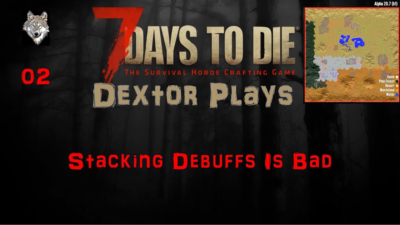 7DTD 02 Stacking Debuffs Is Bad - YouTube