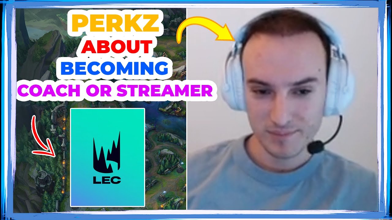 PERKZ About Becoming COACH or STREAMER 👀 - YouTube