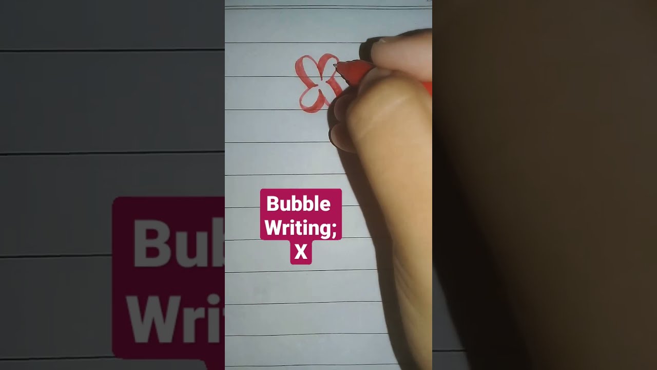 How To Write X In Bubble Writing YouTube How To Write X In Bubble Writing YouTube