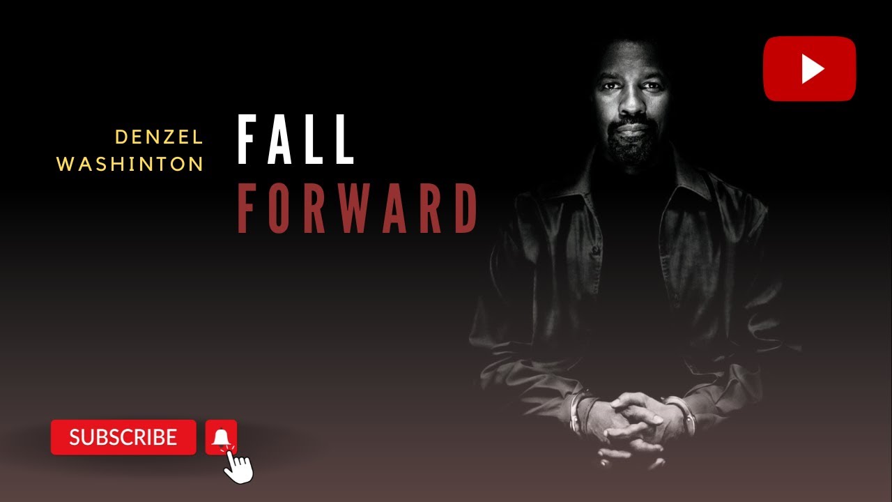 Denzel Washington's Life Advice Will Leave You Speechless | Denzel Washington Speech Fall ...