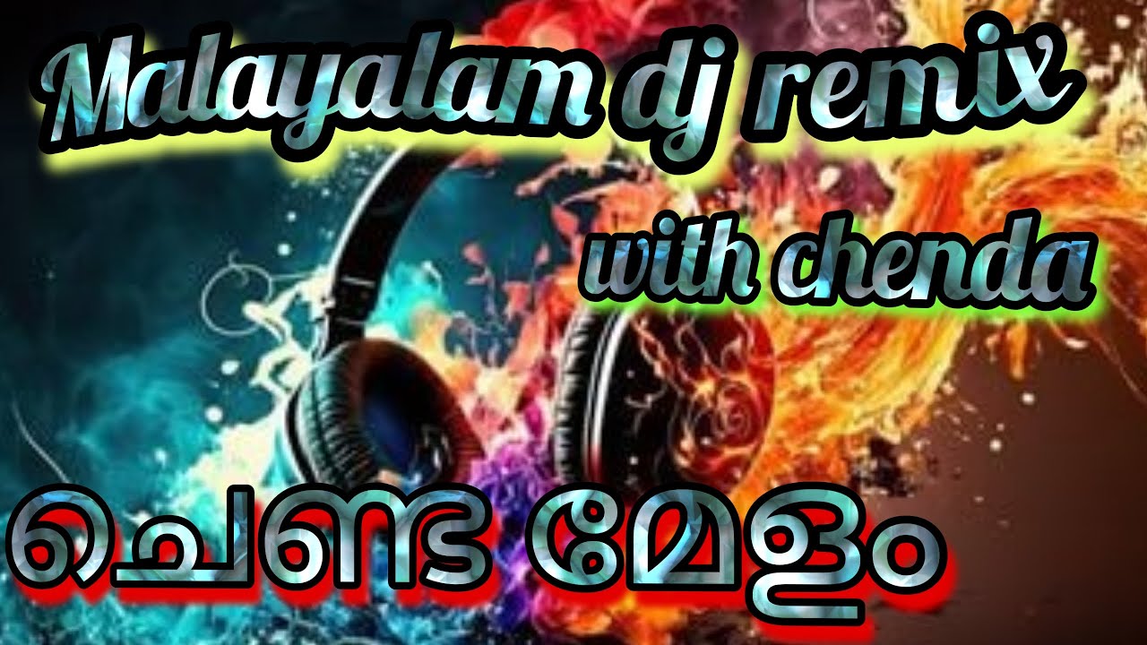 Malayalam dj song remix||chenda with dj beats||Malayalam remix dj - YouTube