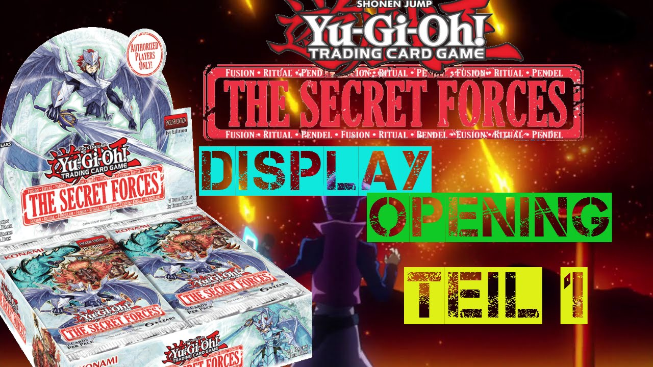 The Secret Forces Display Opening German/Deutsch ★Teil 1★ Yu-Gi-Oh ...