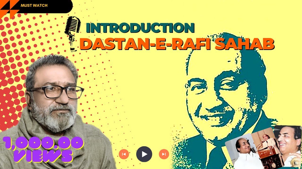 INTRODUCTION DASTAN-E-RAFI SAHAB | RAFI SAHAB RARE TALKS | MUST WATCH ...