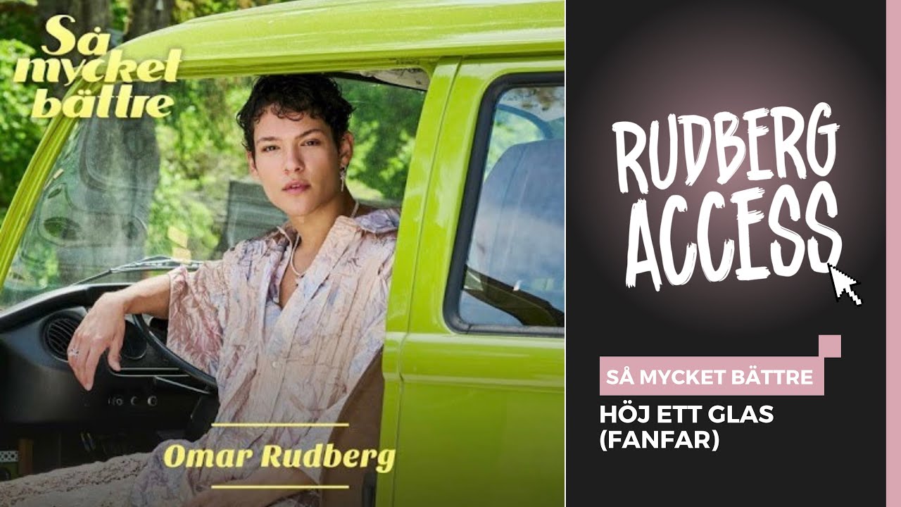 Omar Rudberg | 'Höj ett glas' - Så Mycket Bättre. - YouTube