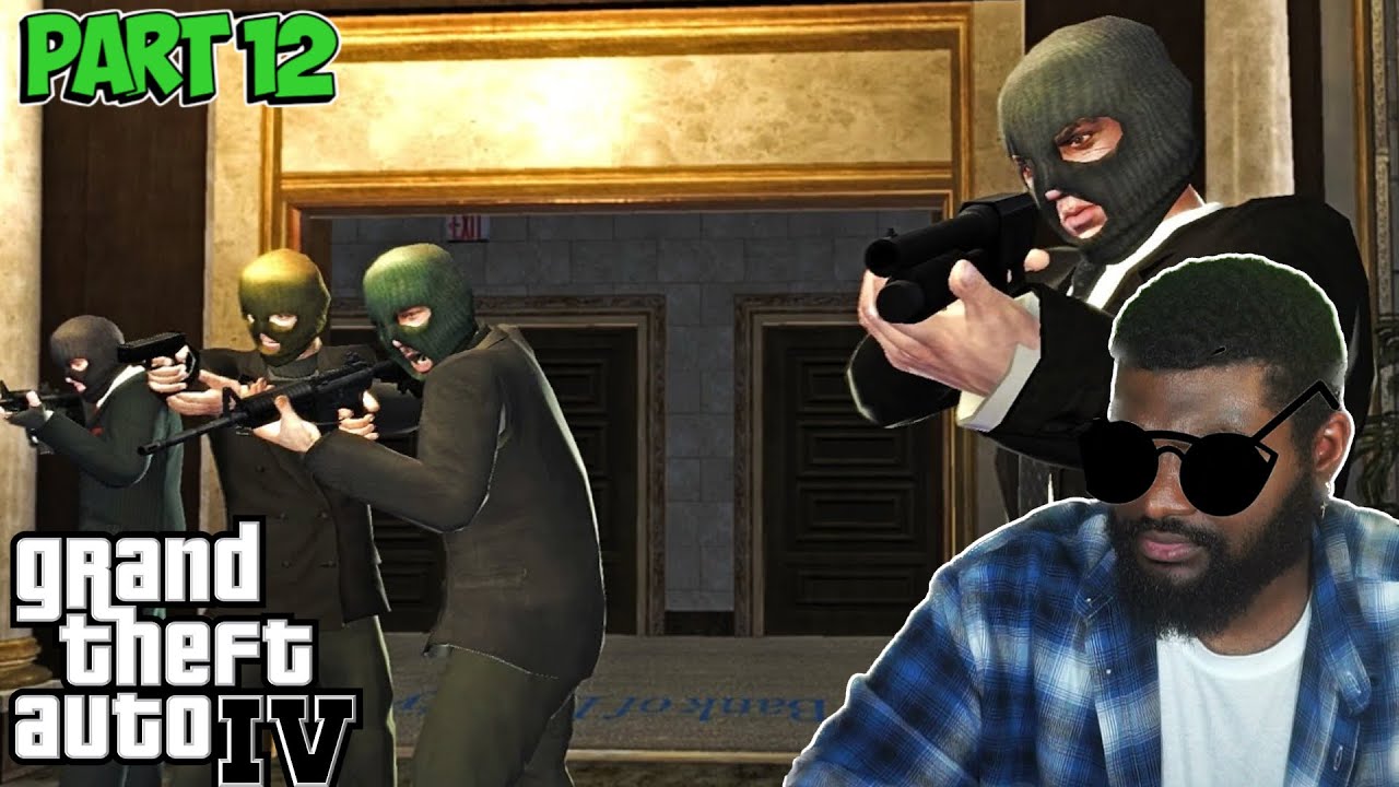Show Us The Money... | Grand Theft Auto 4 (Playthrough Part 12) - YouTube