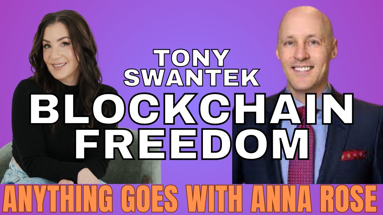 Blockchain Freedom with Tony Swantek - YouTube