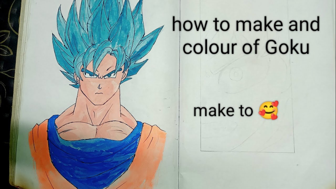 how to make good || and colour || how to made Goku super saiyan blue ...