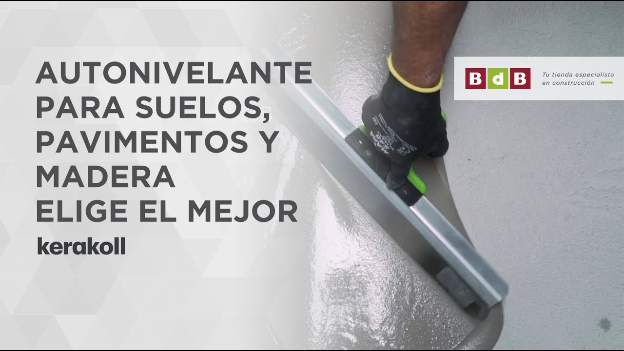 Elige el mejor autonivelante para suelos, pavimentos y madera | BdB ...