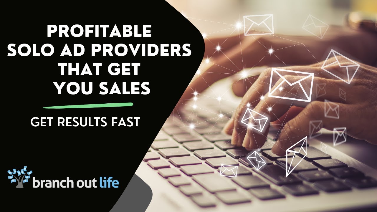 Profitable Solo Ad Providers that Get You Sales - YouTube