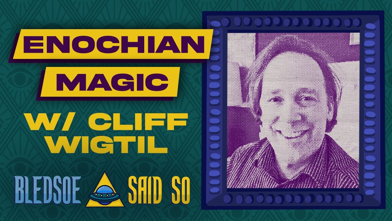Episode 96: Enochian Magic w/ Cliff Wigtil - YouTube
