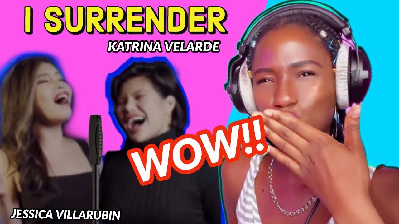 FIRST TIME REACTING TO| I Surrender - Katrina Velarde & Jessica ...