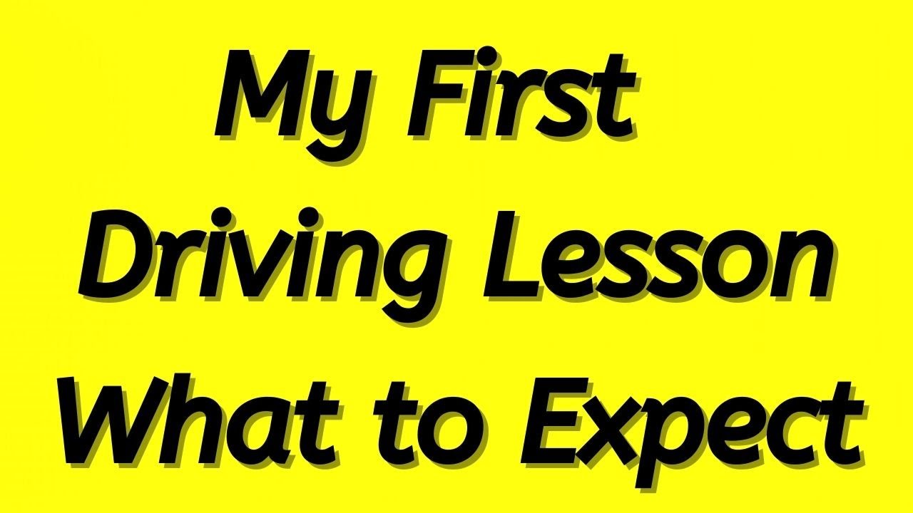 How To Prepare For Your First Driving Lesson What To Expect On My how-to-prepare-for-your-first-driving-lesson-what-to-expect-on-my