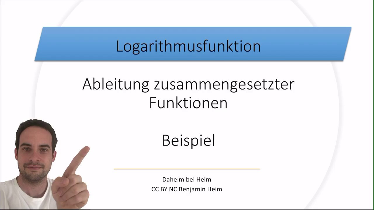 Beispiel - Ableitung Logarithmusfunktion - Daheim bei Heim - YouTube