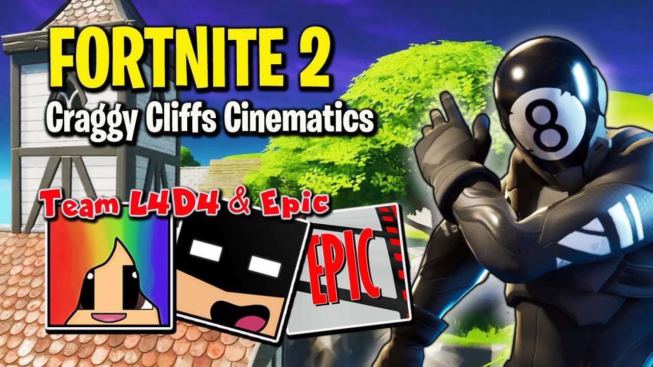 Fortnite 2 - Craggy Cliffs Cinematic Pack - YouTube