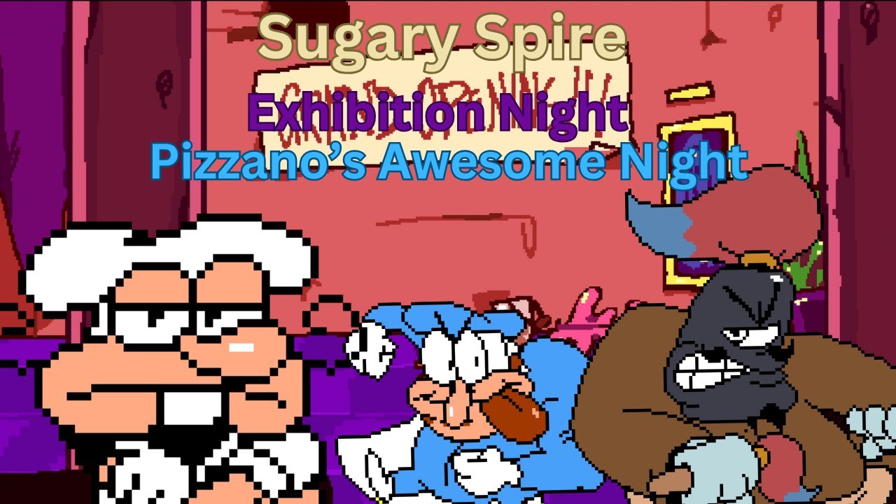 Sugary Spire Exhibition Night: Pizzano's Awesome Night - YouTube