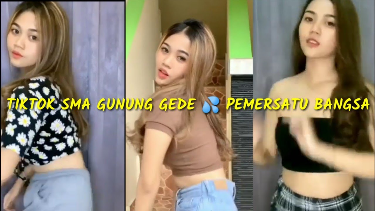TIKTOK SMA GUNUNG GEDE 🤤💦|| PEMERSATU BANGSA || PART 12 - YouTube