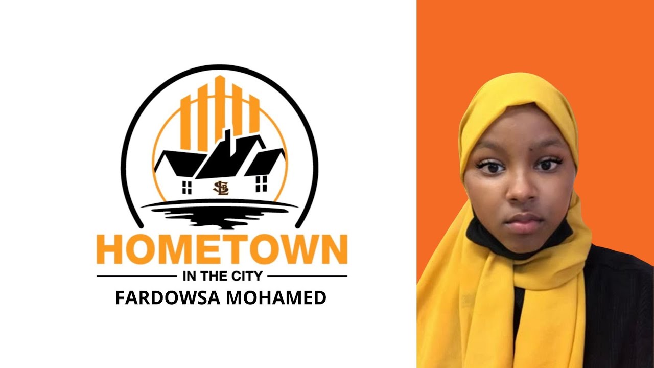 SLP Hometown in the City: Fardowsa Mohamed - YouTube