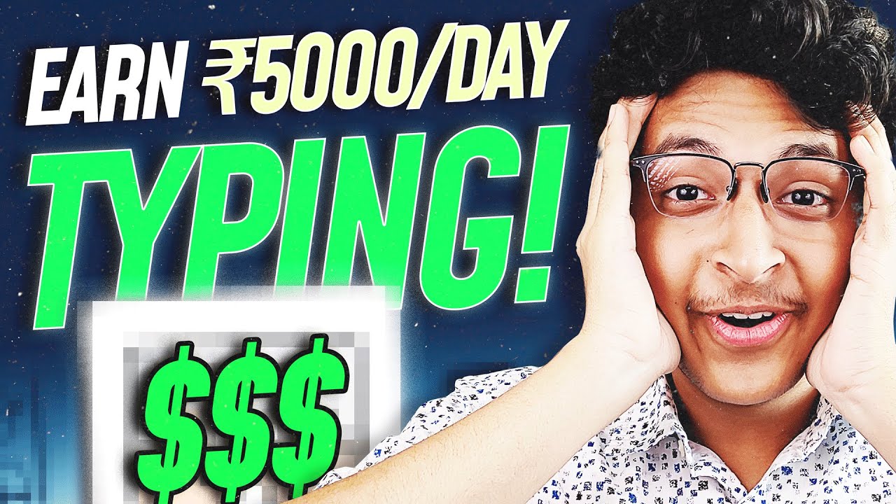 EARN Rs. 5,000/Day Typing Online!🔥 | Freelance Content Writing - YouTube