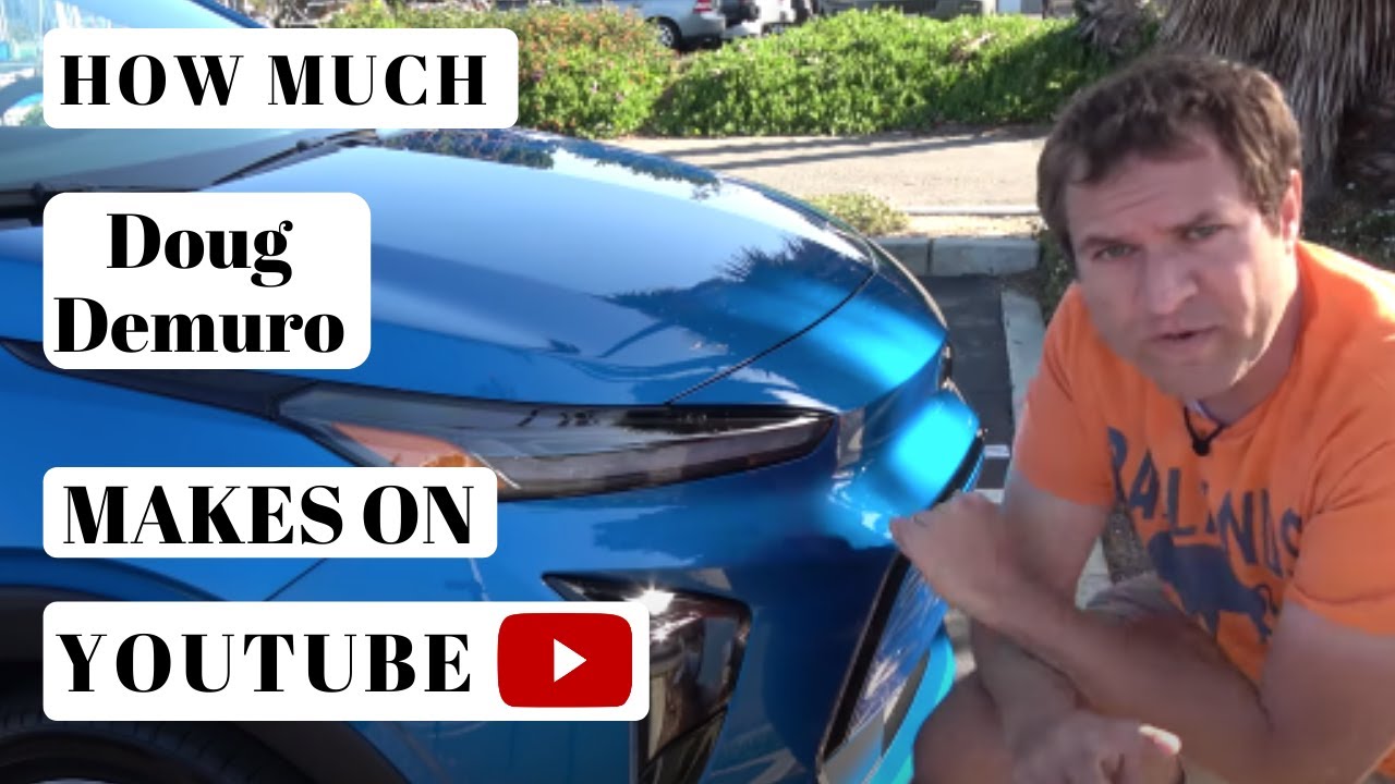 How much Doug Demuro makes on Youtube - YT Money Business Model - YouTube