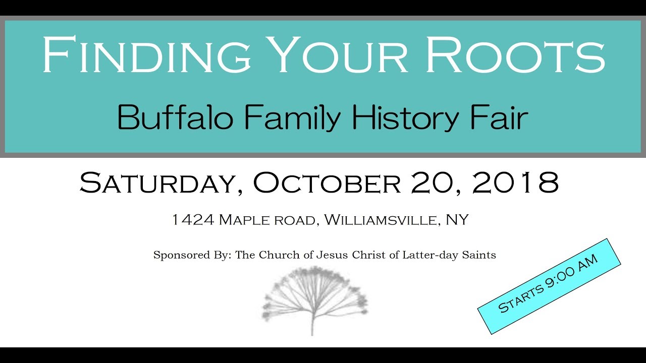 Finding Your Roots Buffalo Family History Fair Preview by Thom Reed ...